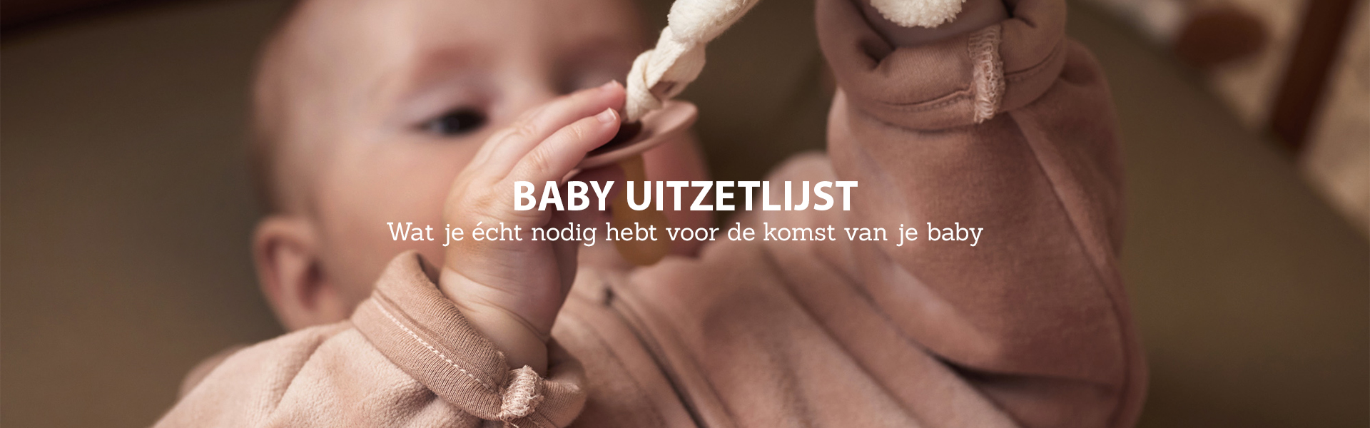 Baby uitzetlijst - De ultieme checklist - Baby Plus